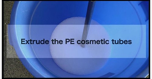 Into the cosmetic tube factory- how to extrude the PE tubes? -Auber