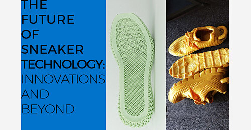 The Future of Sneaker Technology: Innovations and Beyond