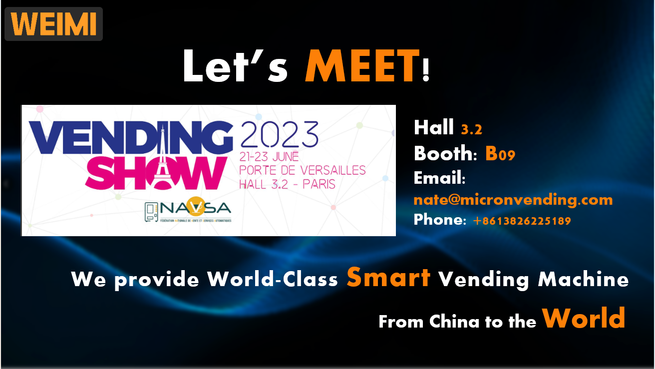 Meet Weimi Smart Vending at Vending show Paris 2023 Booth B.09