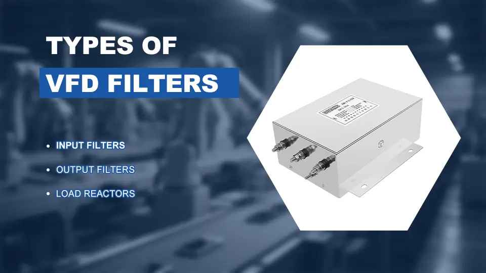 Essential VFD Filter: Type, Benefit, and Application for Engineer