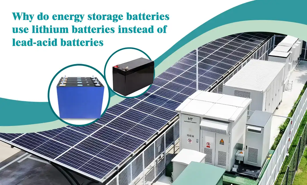 Why Lithium Batteries Outperform Lead-Acid in Energy Storage？