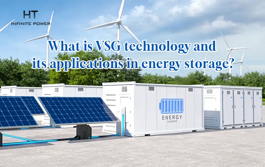 What is VSG technology and its application in energy storage system?