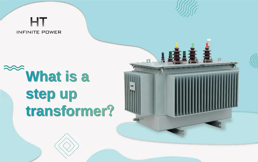 What Is A Step Up Transformer