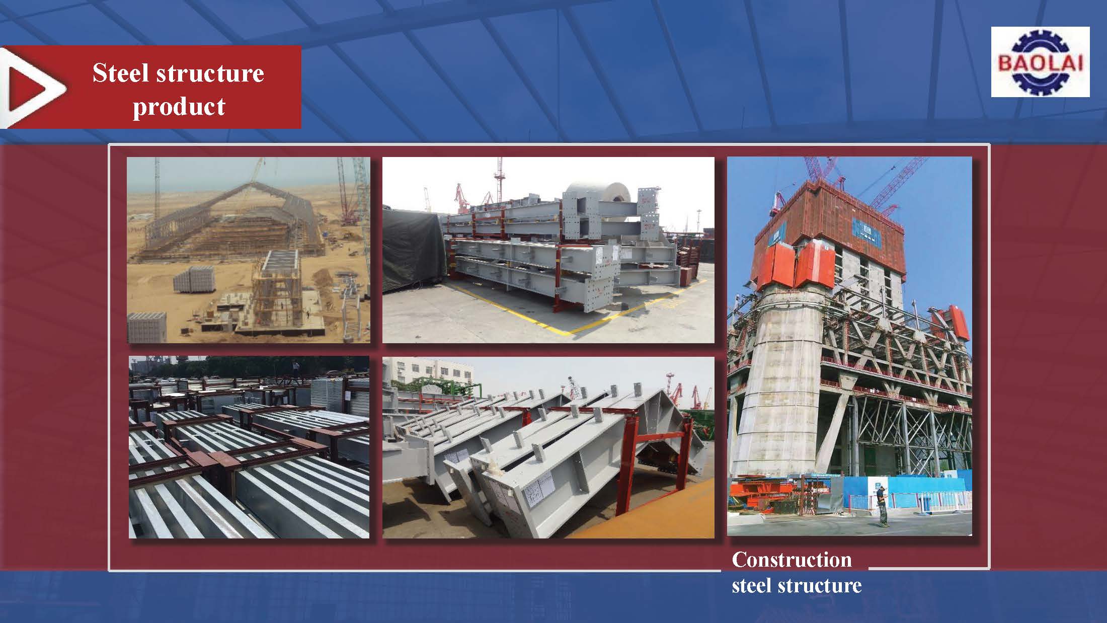 Steel Structure - Baolai